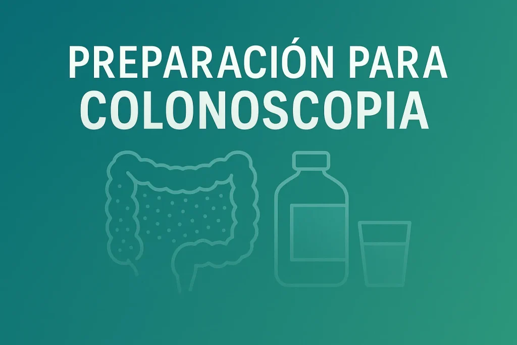 Preparación Colonoscopia: Guia Completa Visual - Pleinvue